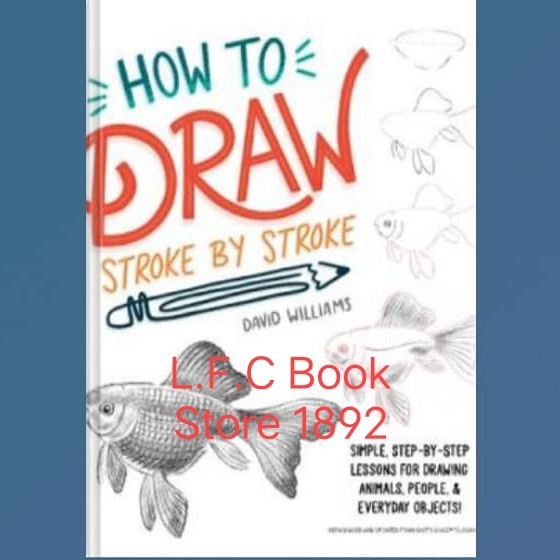 Jual Buku How to Draw Stroke-by-Stroke | Shopee Indonesia