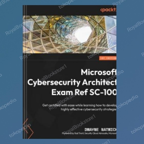 Jual Buku Microsoft Cybersecurity Architect Exam Ref SC-100 | Shopee ...