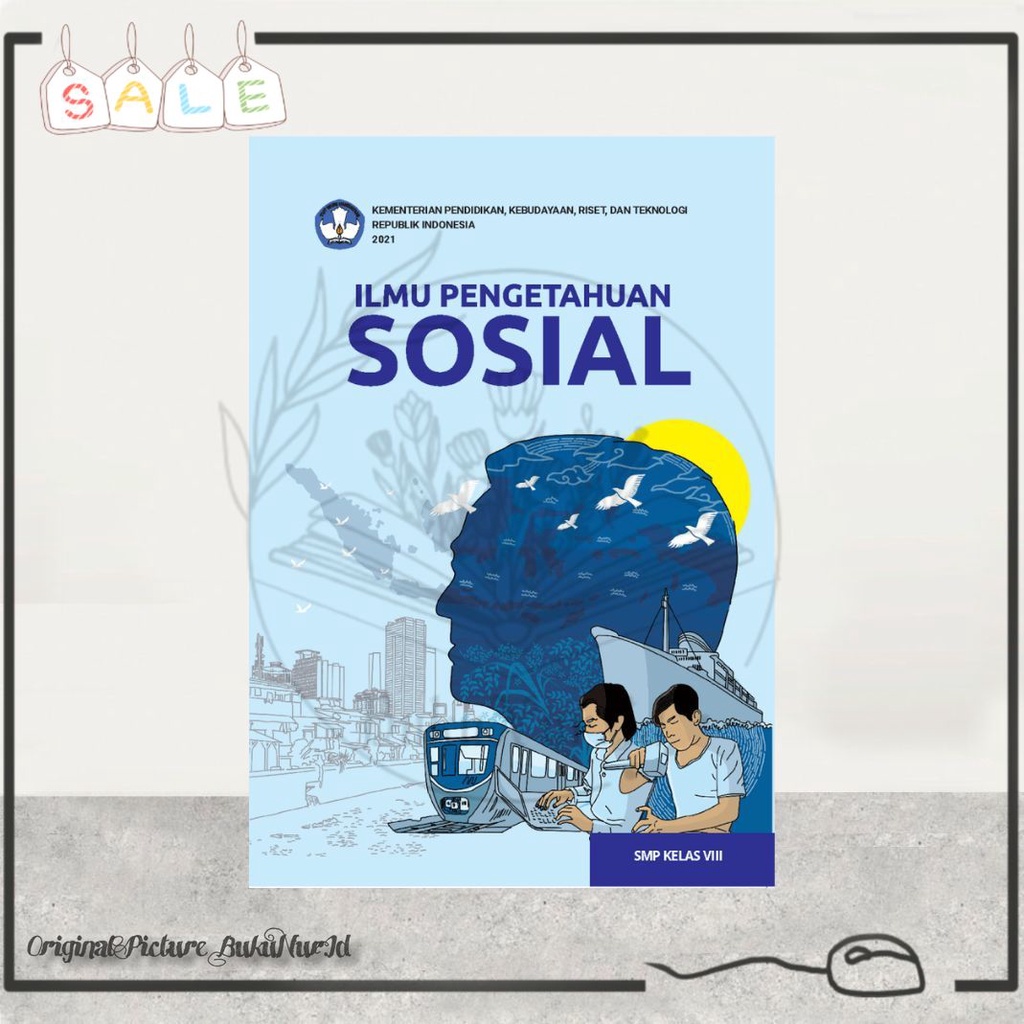 Jual Buku Siswa IPS Ilmu Pengetahuan Sosial Untuk SMP Kelas 8 Kurikulum Merdeka - 100% Original ...