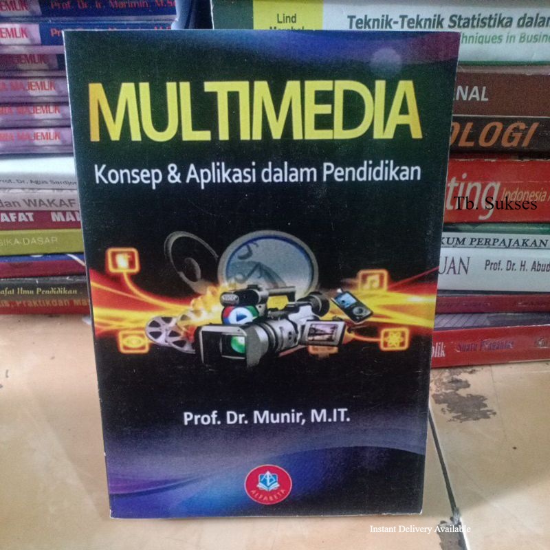 Jual Buku Multimedia konsep dan aplikasi dalam pendidikan by prof. Dr ...