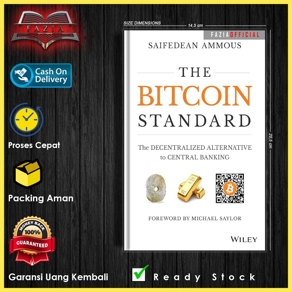 Jual The Bitcoin Standard by Saifedean Ammous (english/Indonesia ...