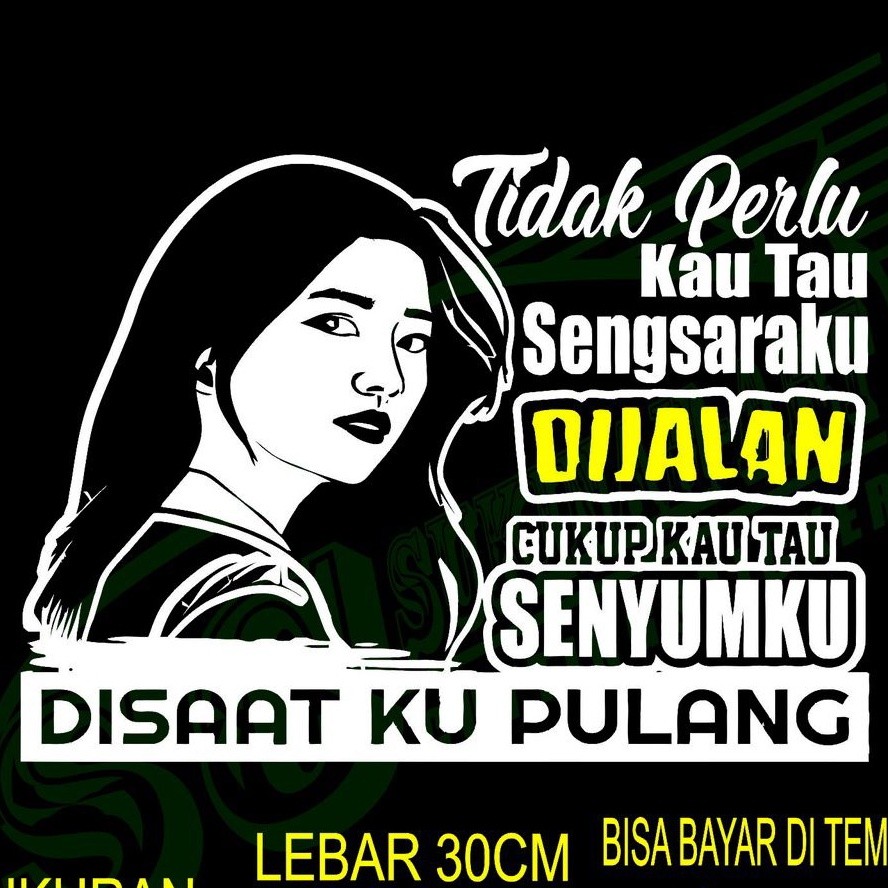 Jual stiker truk variasi mobil kata kata tidak perlu kau tau buat di ...