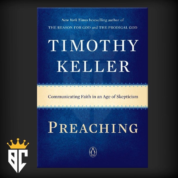 Jual Preaching: Communicating Faith in an Age of Skepticism by Timothy ...