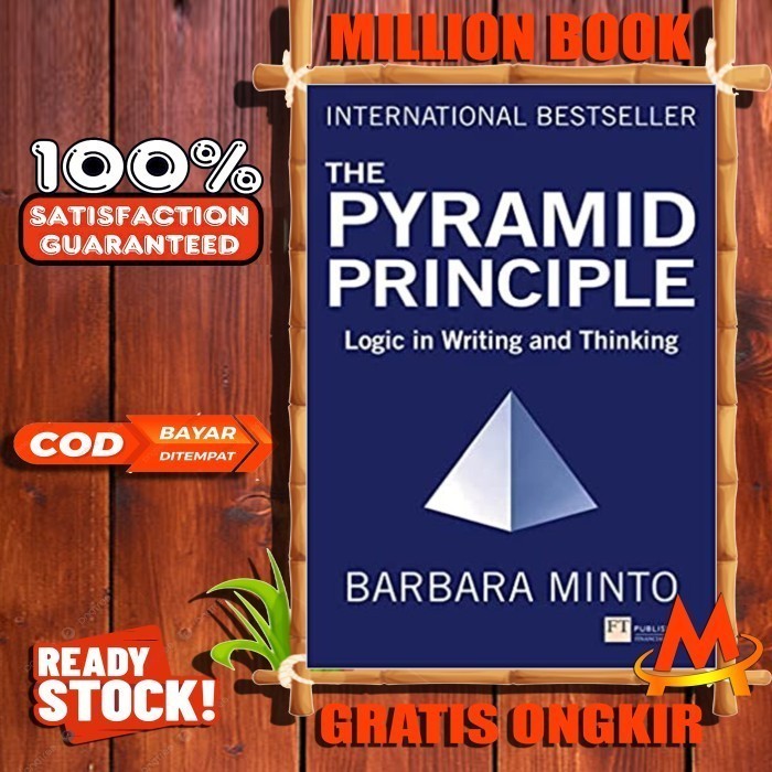 Jual The Pyramid Principle: Logic in Writing and Thinking by Barbara ...