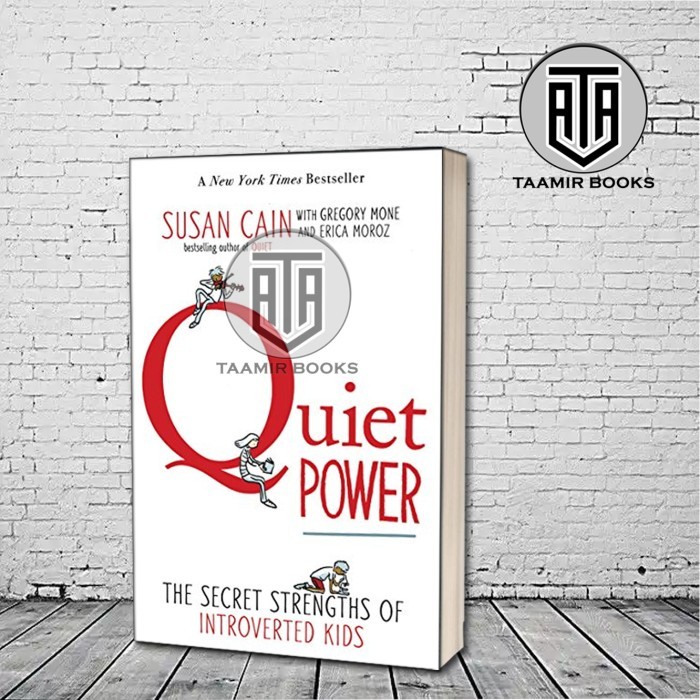 Jual Quiet Power : The Secret Strengths of Introverts by Erica Moroz (English Version) | Shopee ...