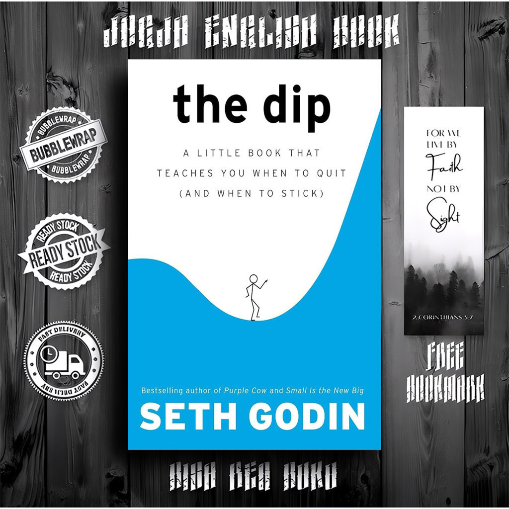 Jual The Dip A Little Book That Teaches You When to Quit by Seth Godin ...