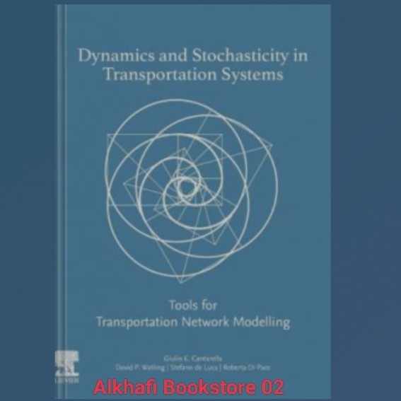 Jual Buku Dynamics and Stochasticity in Transportation Systems | Shopee Indonesia