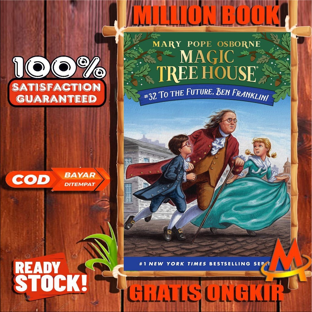 Jual Import Magic Tree House #32: To The Future, Ben Franklin ...