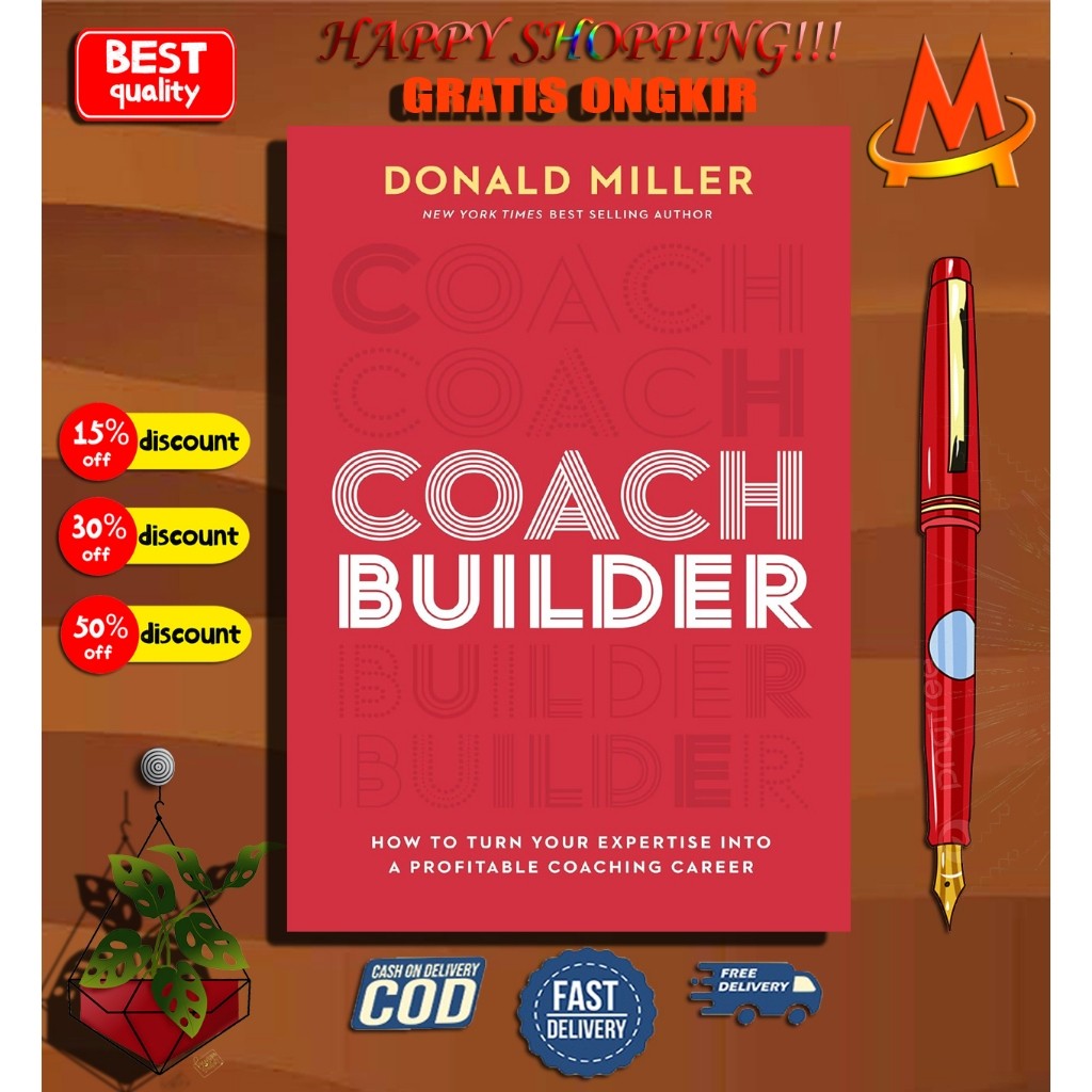 Jual Coach Builder : How to Turn Your Expertise Into a Profitable ...