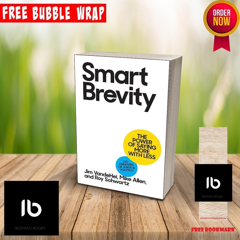 Jual Smart Brevity: The Power of Saying More with Less (ENGLISH VERSION ...