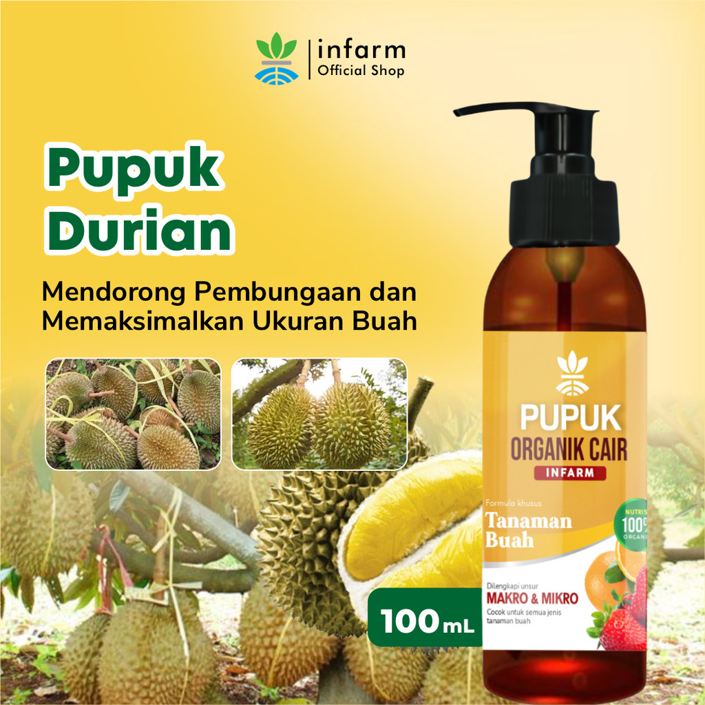 Jual INFARM - Pupuk Booster Durian Pupuk Organik Cair Tanaman Buah / Bunga 100mL POC Kompos ...