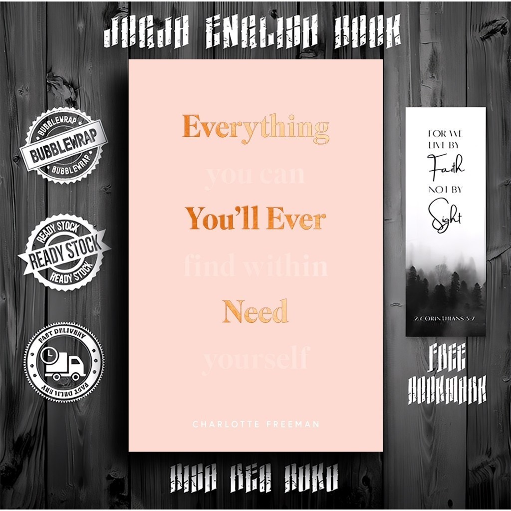 Jual Everything You’ll Ever Need You Can Find Within Yourself by Charlotte Freeman (English ...