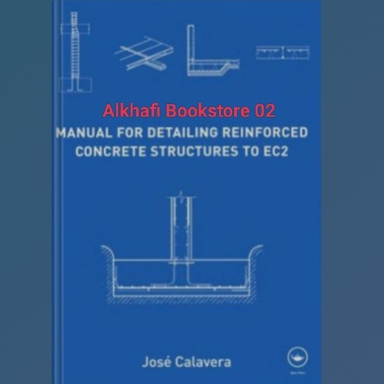 Jual Buku Manual for Detailing Reinforced Concrete Structures to EC2 ...