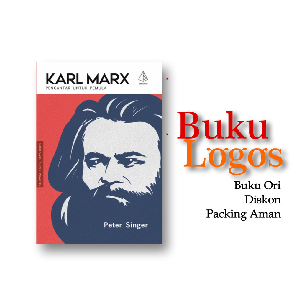 Jual Karl Marx; Pengantar untuk Pemula - Peter Singer - IRCiSoD ...