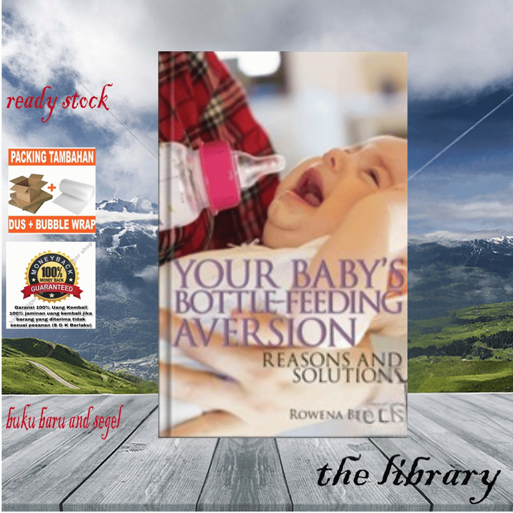 Jual Your Baby's Bottle-feeding Aversion by Rowena Bennett (English ...
