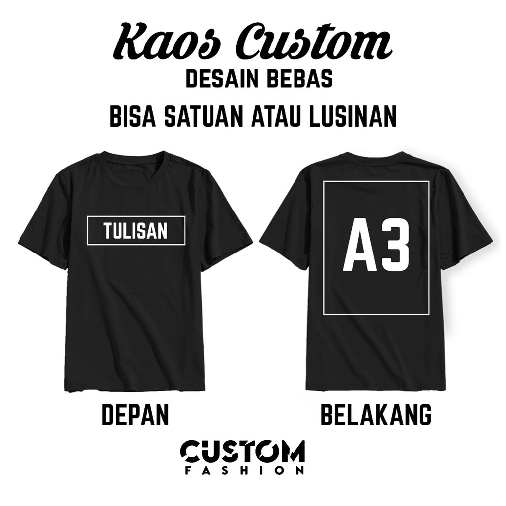 Jual KAOS CUSTOM GAMBAR atau TULISAN SABLON DTF A3 / KAOS CUSTOM ...