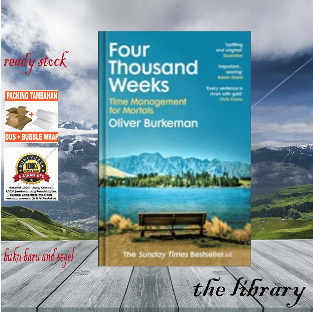 Jual Four Thousand Weeks by Oliver Burkeman (English) | Shopee Indonesia