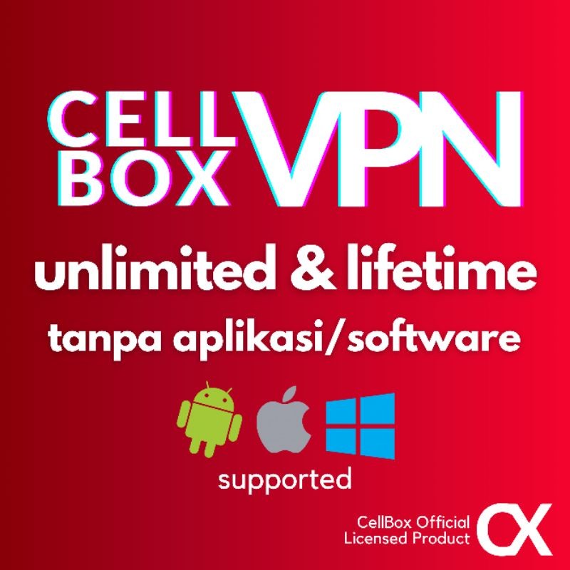 Jual CellBox VPN Unlimited Lifetime (Tanpa Aplikasi/Software) | Shopee ...