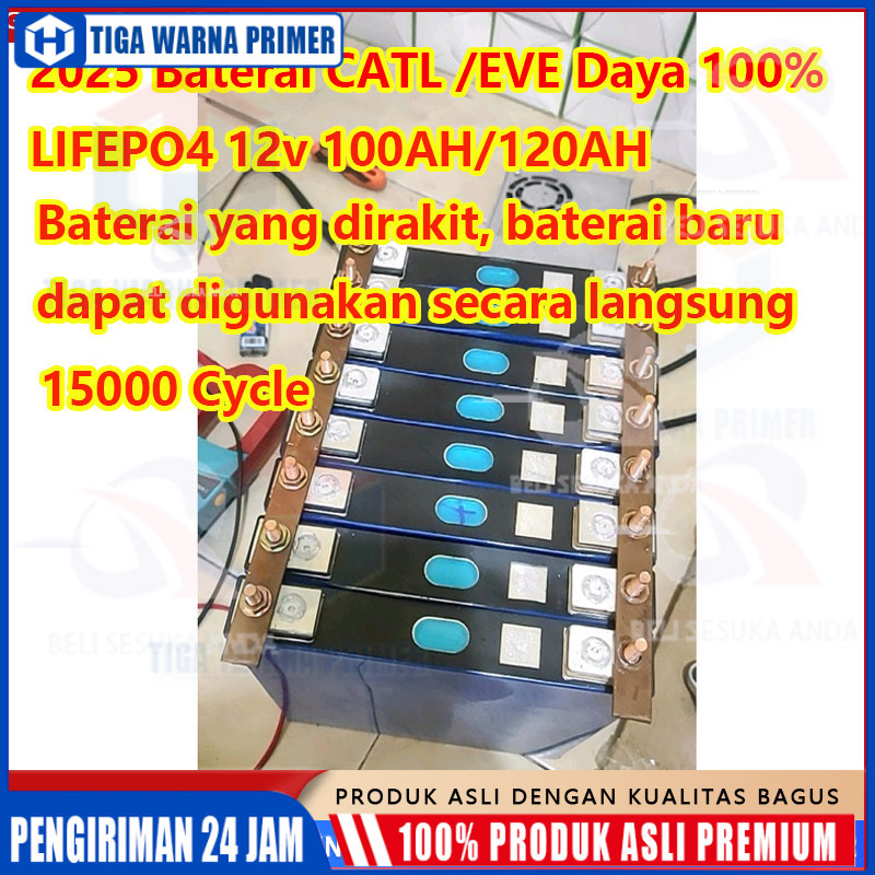 Jual 2025 CATL/BYD EVE Battery Lifepo4 12v 120ah/100AH Battery Lifepo4 12v 120ah 100ah plus BMS ...