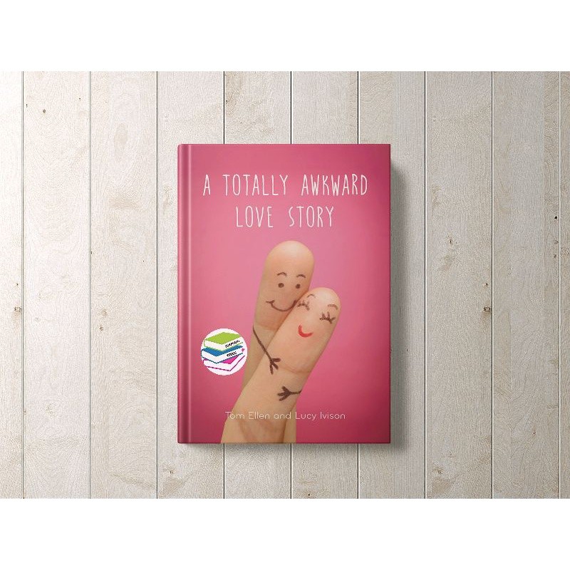Jual A Totally Awkward Love Story by Tom Ellen and Lucy Ivison (HARD ...