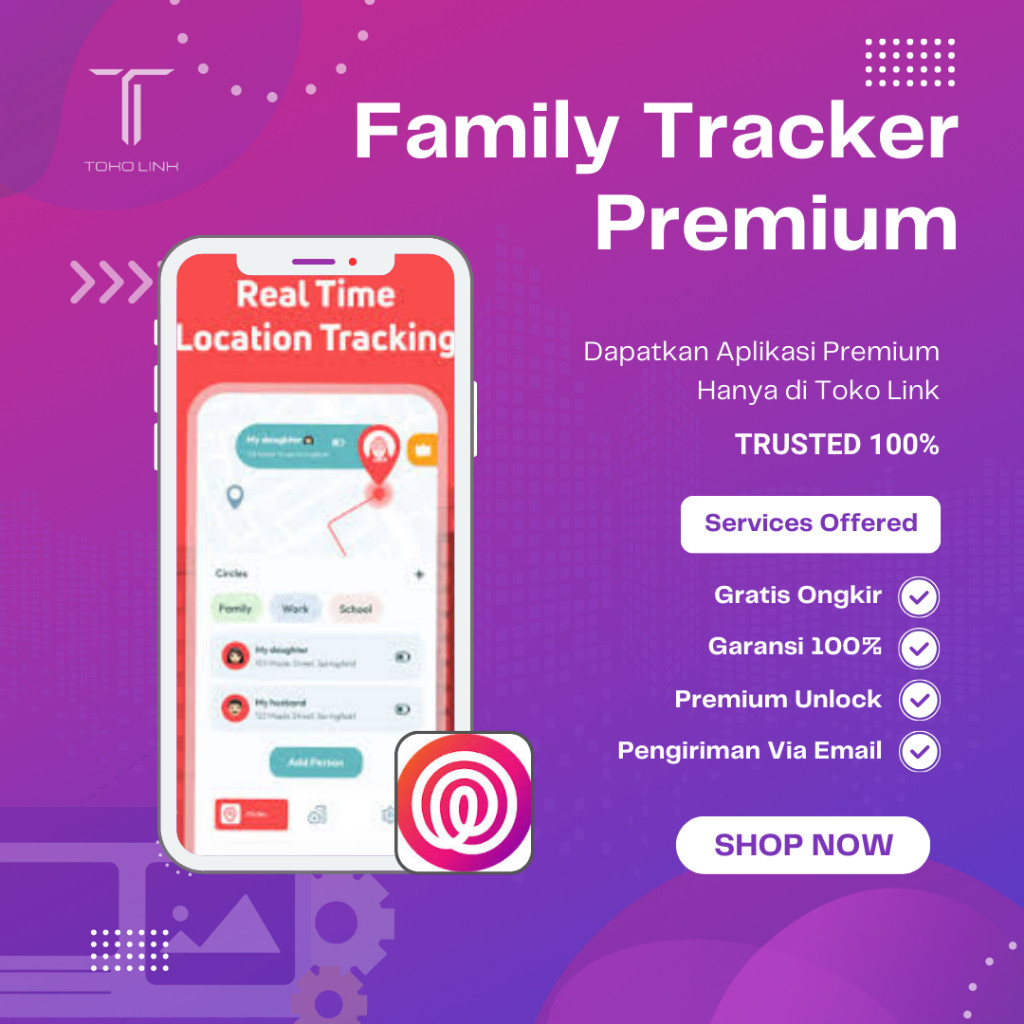 Jual Software Aplikasi FAMILY TRACKER Premium REKAM AKTIFITAS Keluarga ...