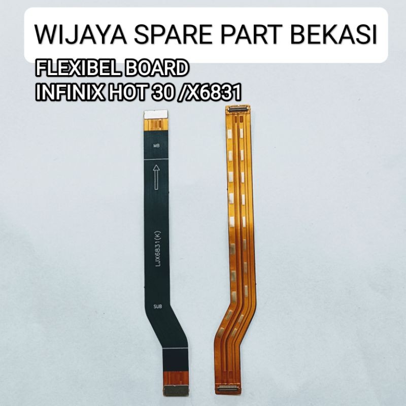Jual FLEXIBEL BOARD INFINIX HOT 30 (X6831) | Shopee Indonesia