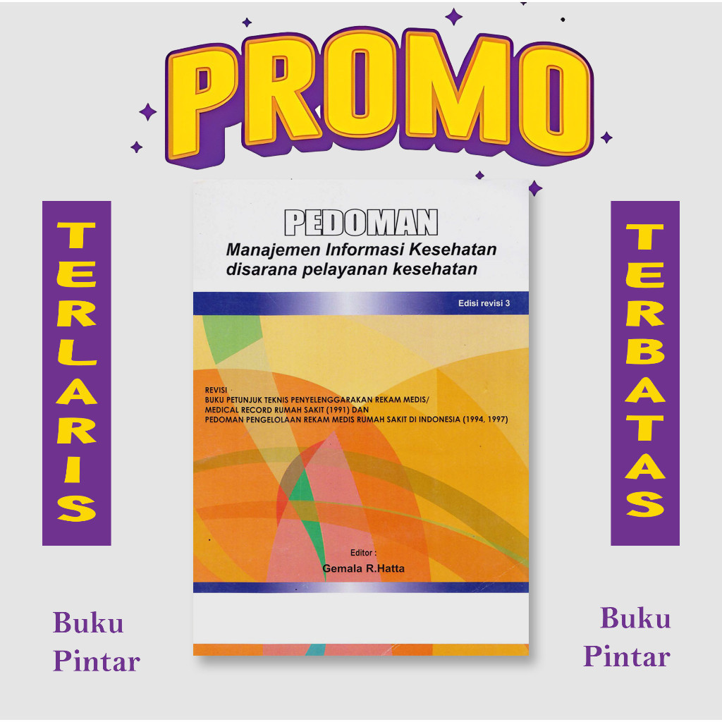 Jual Pedoman Manajemen Informasi Kesehatan Disarana Pelayanan Kesehatan ...