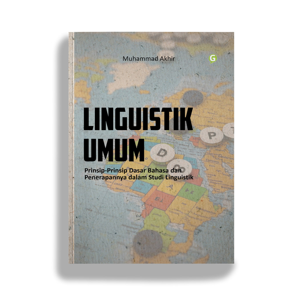 Jual Buku Pembelajaran LINGUISTIK UMUM Penulis Muhammad Akhir Penerbit Guepedia | Shopee Indonesia