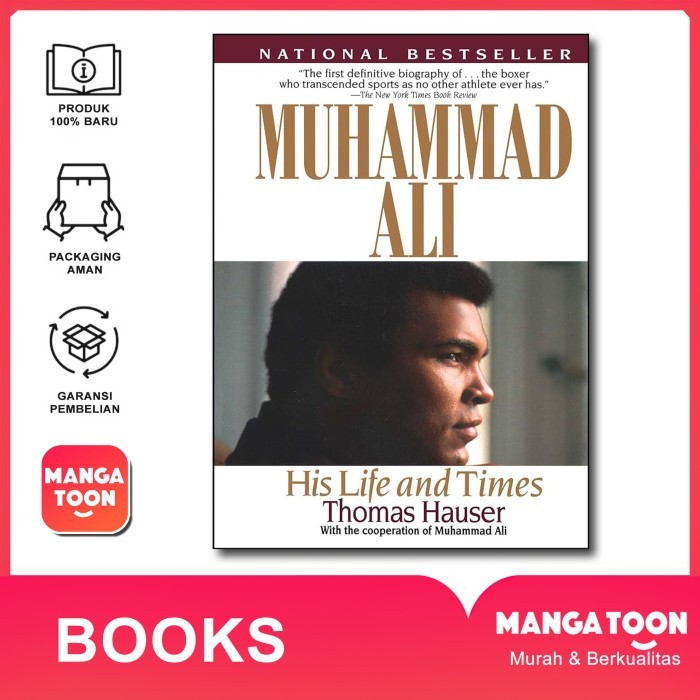 Jual Muhammad Ali : His Life and Times by Thomas Hauser | Shopee Indonesia