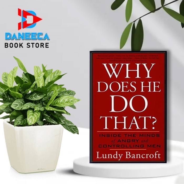 Jual Why Does He Do That? by Lundy Bancroft | Shopee Indonesia