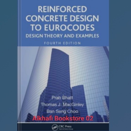 Jual Buku Reinforced Concrete Design to Eurocodes Design Theory and Example | Shopee Indonesia