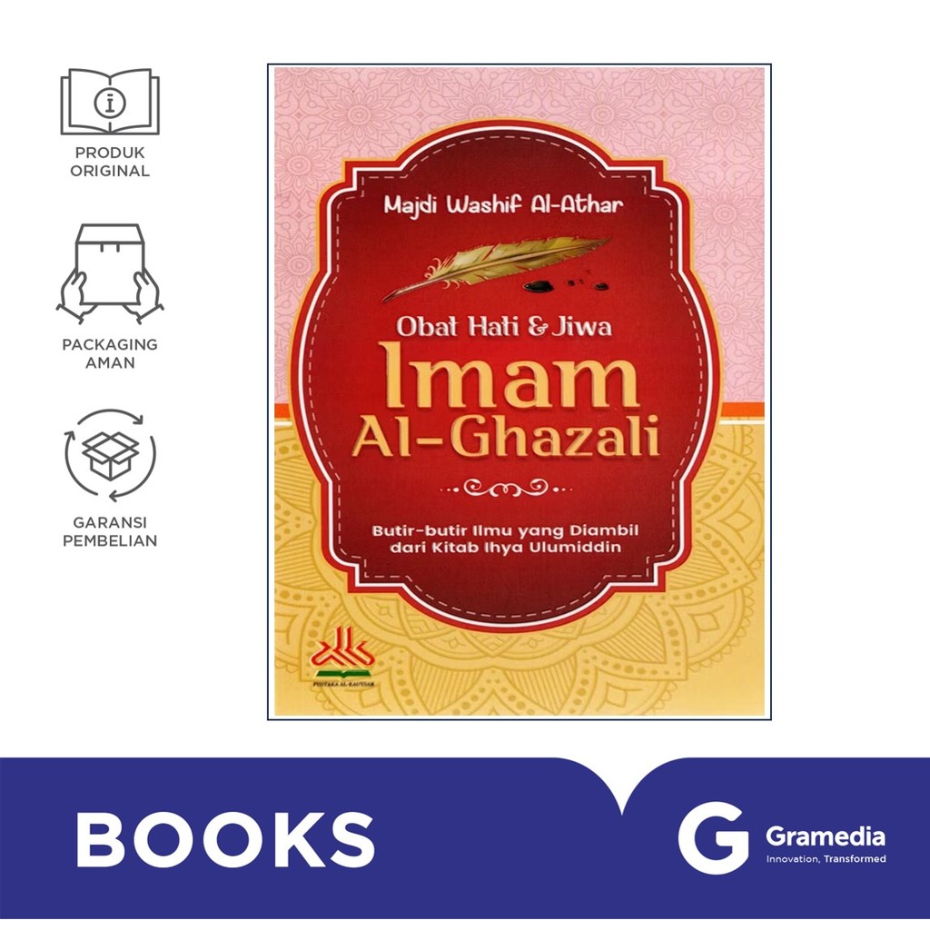 Jual Obat Hati & Jiwa Imam Al-Ghazali ( Majdi Washif Al-Athar ...