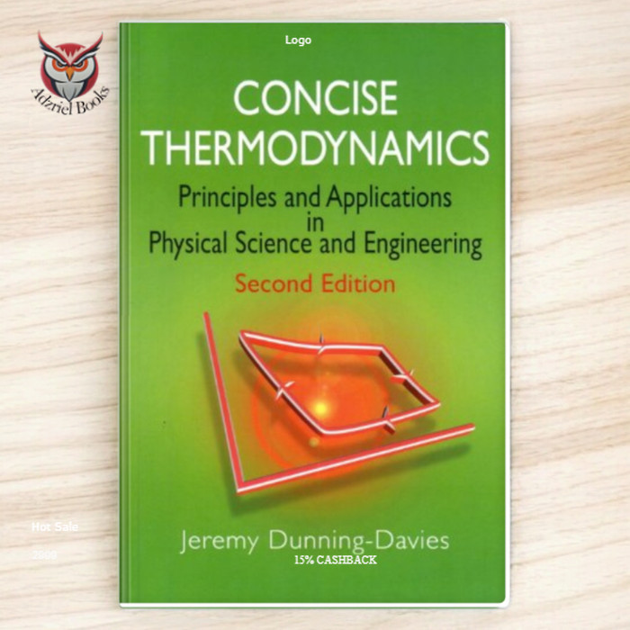 Jual Concise Thermodynamics: Principles and Applications in Physical Science and Engineering ...