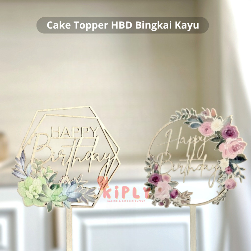 Jual Cake Topper HBD Bingkai Kayu/Topper Happy Brithday/Dekorasi Hiasan ...