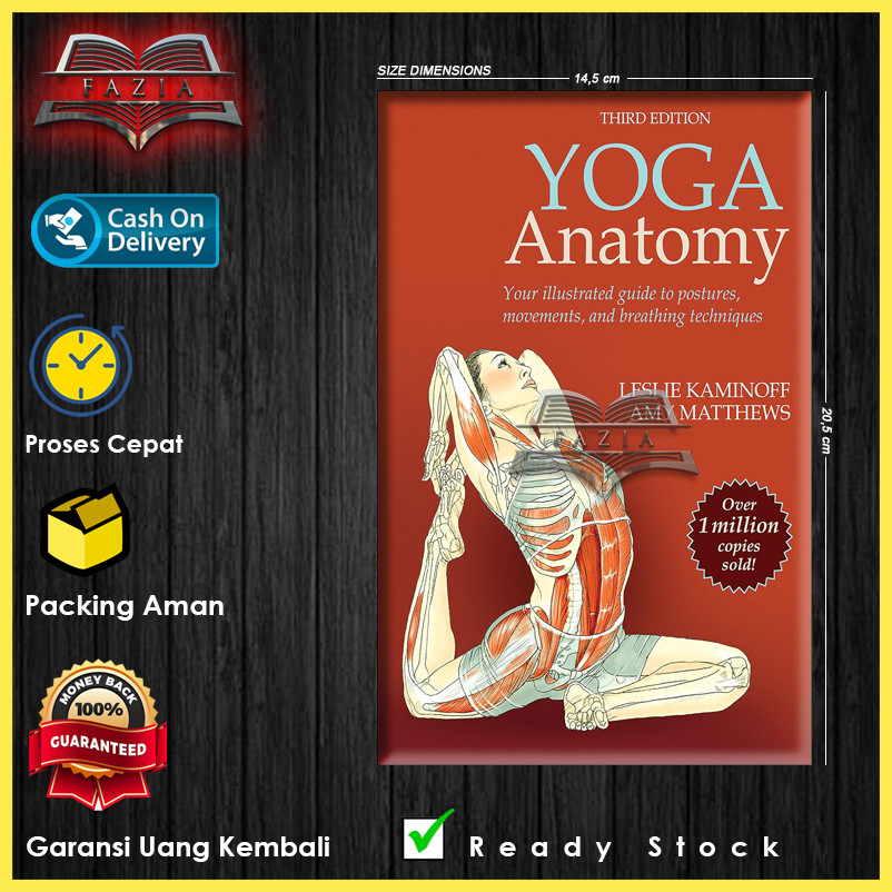 Jual Yoga Anatomy 3rd Edition By Leslie Kaminoff, Amy Matthews (English ...