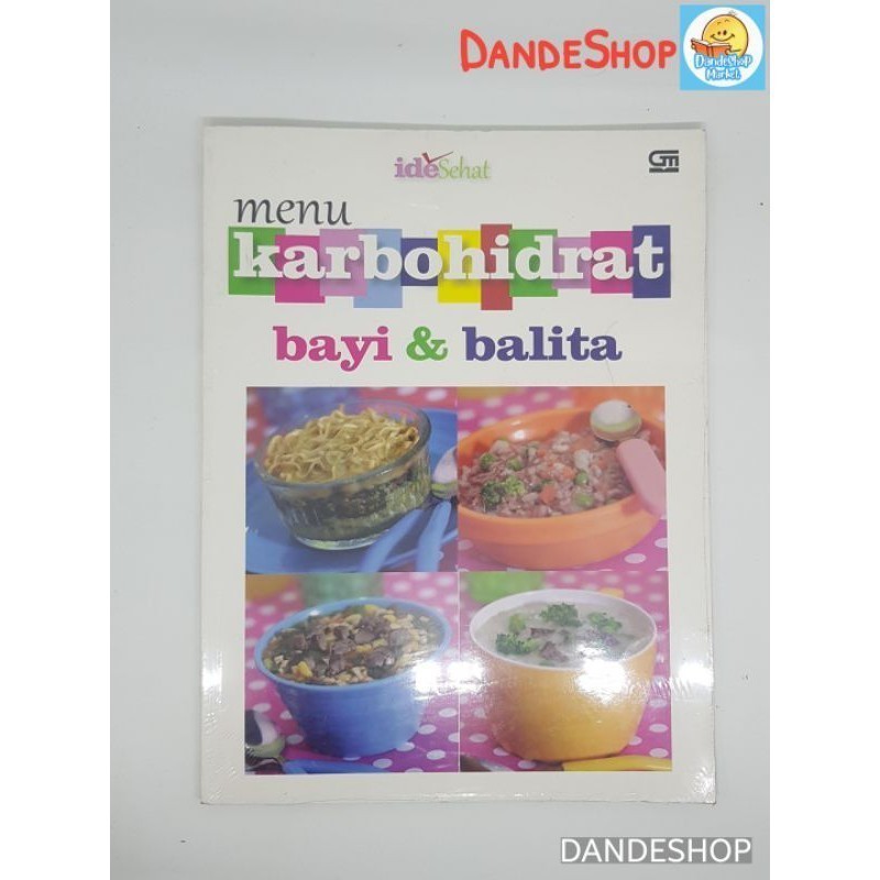 Jual Menu Karbohidrat Bayi dan Balita - Ide Sehat - BUKUSTAR ORIGINAL ...