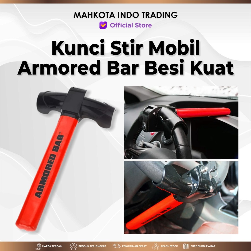 Jual Kunci Stir Pengaman Mobil T Armored Bar Original Besi Solid Kuat ...