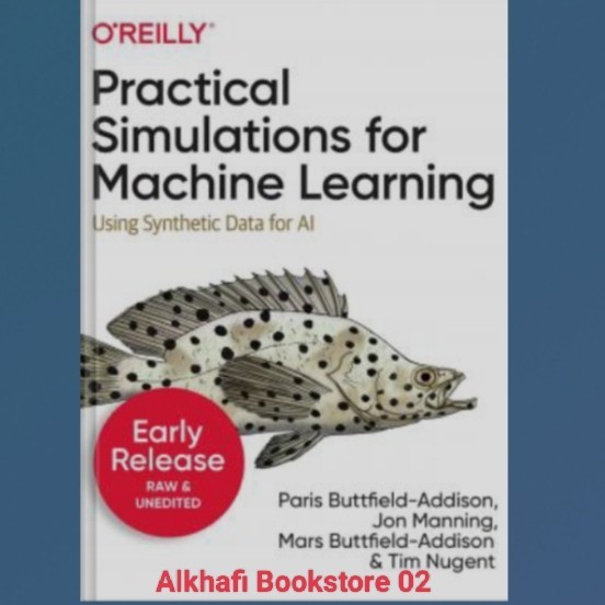 Jual Buku Practical Simulations for Machine Learning | Shopee Indonesia