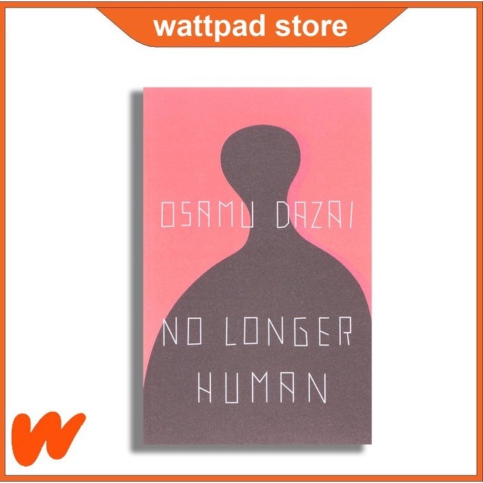 Jual No Longer Human (Osamu Dazai) | Shopee Indonesia