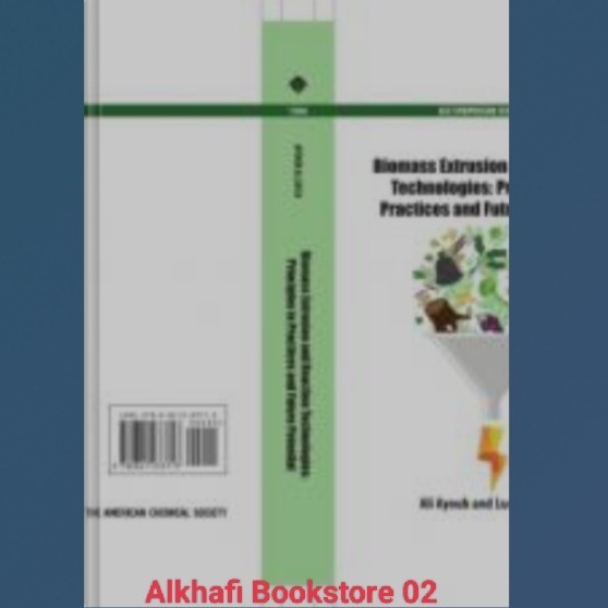 Jual Buku Biomass Extrusion and Reaction Technologies Principles to ...