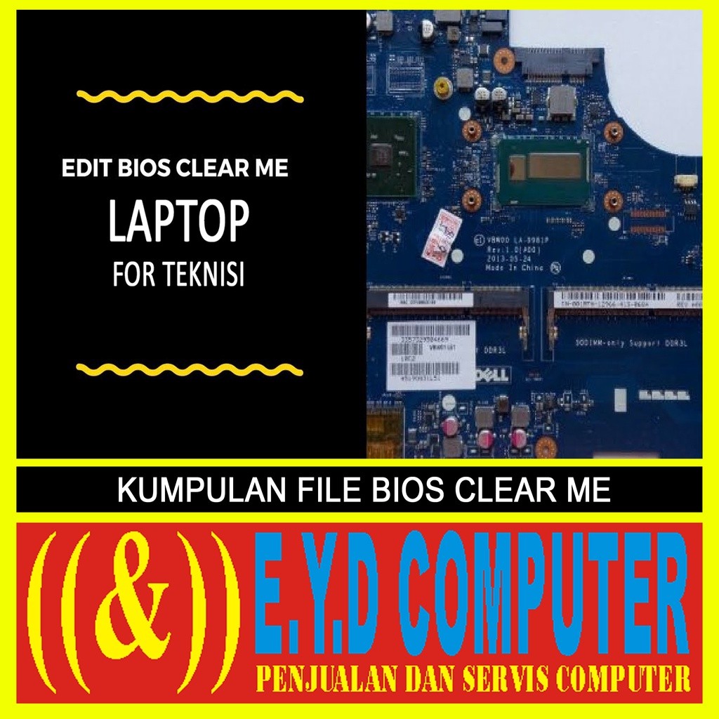 Jual FILE BIOS CLEAR ME LAPTOP EDIT BIOS LEKTOP RIBUAN MEREK DAN TIPE ...