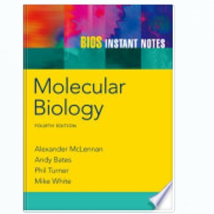 Jual Molecular Biology 4th ed (BIOS Instant Notes) - Alexander McLennan ...
