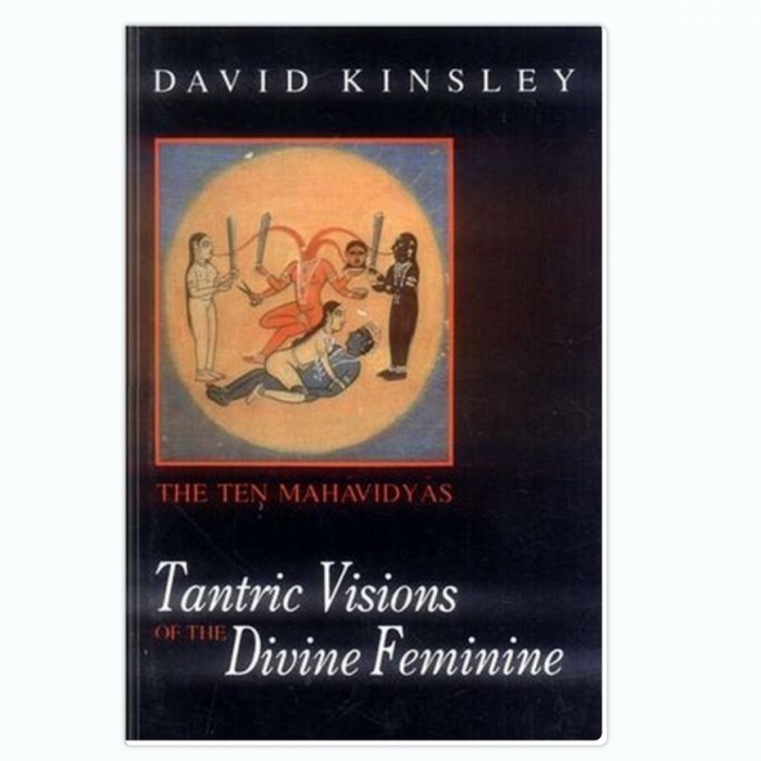 Jual Tantric Visions of the Divine Feminine: The Ten Mahavidyas - David ...