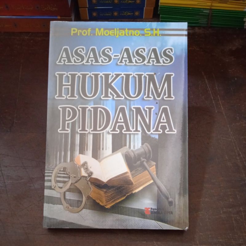 Jual Buku Asas-Asas Hukum Pidana / Moeljatno | Shopee Indonesia