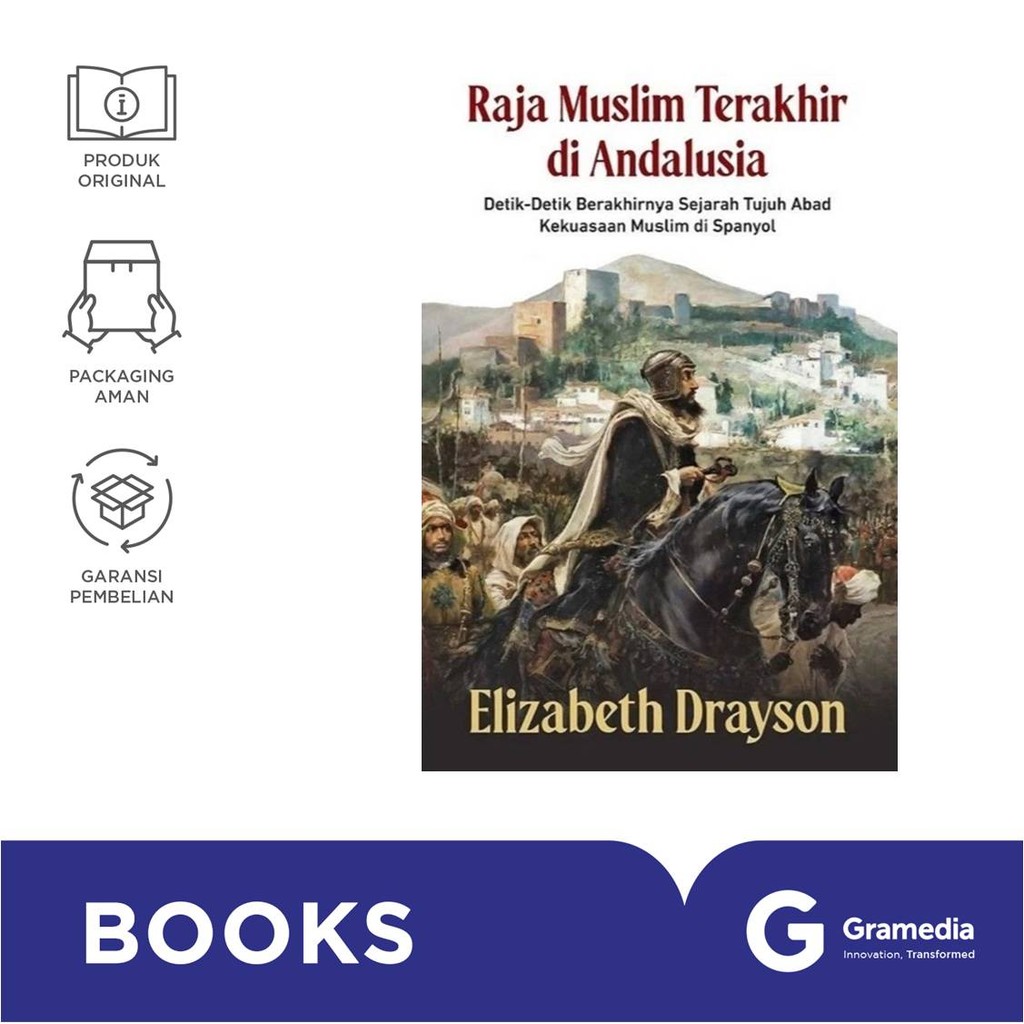 Jual Raja Muslim Terakhir di Andalusia ( Elizabeth Drayson ) | Shopee ...
