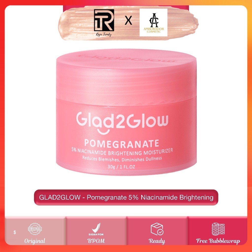 Jual GLAD2GLOW - POMEGRANATE 5% NIACINAMIDE BRIGHTENING MOISTURIZER ...