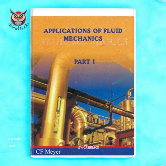 Jual Applications of Fluid Mechanics Part 1 - CF Meyer | Shopee Indonesia
