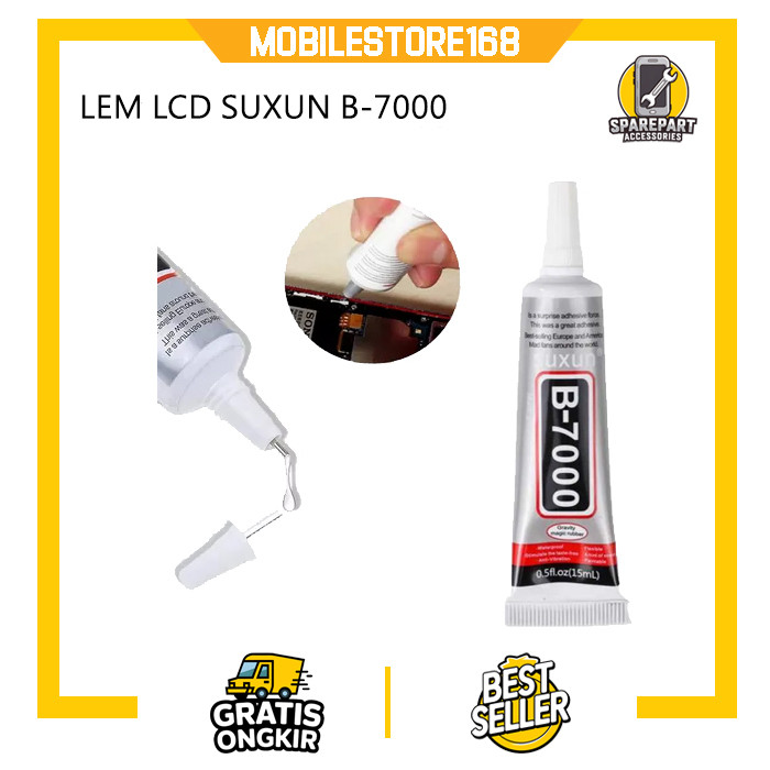 Jual LEM LCD TOUCHSCREEN / LEM SUXUN B-7000 3ML/ 15ML MULTI PURPOSE ADHESIVE | Shopee Indonesia