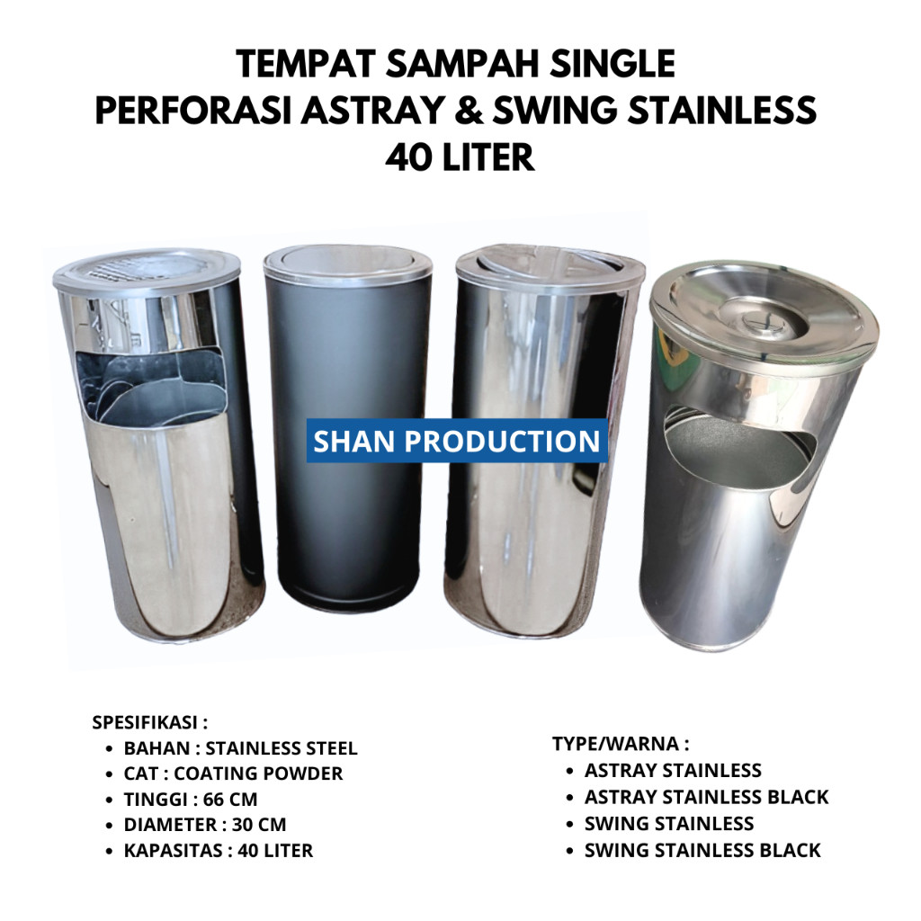 Jual Tempat Sampah Tutup Asbak Dan Swing 40 Liter Stainless - Tong ...