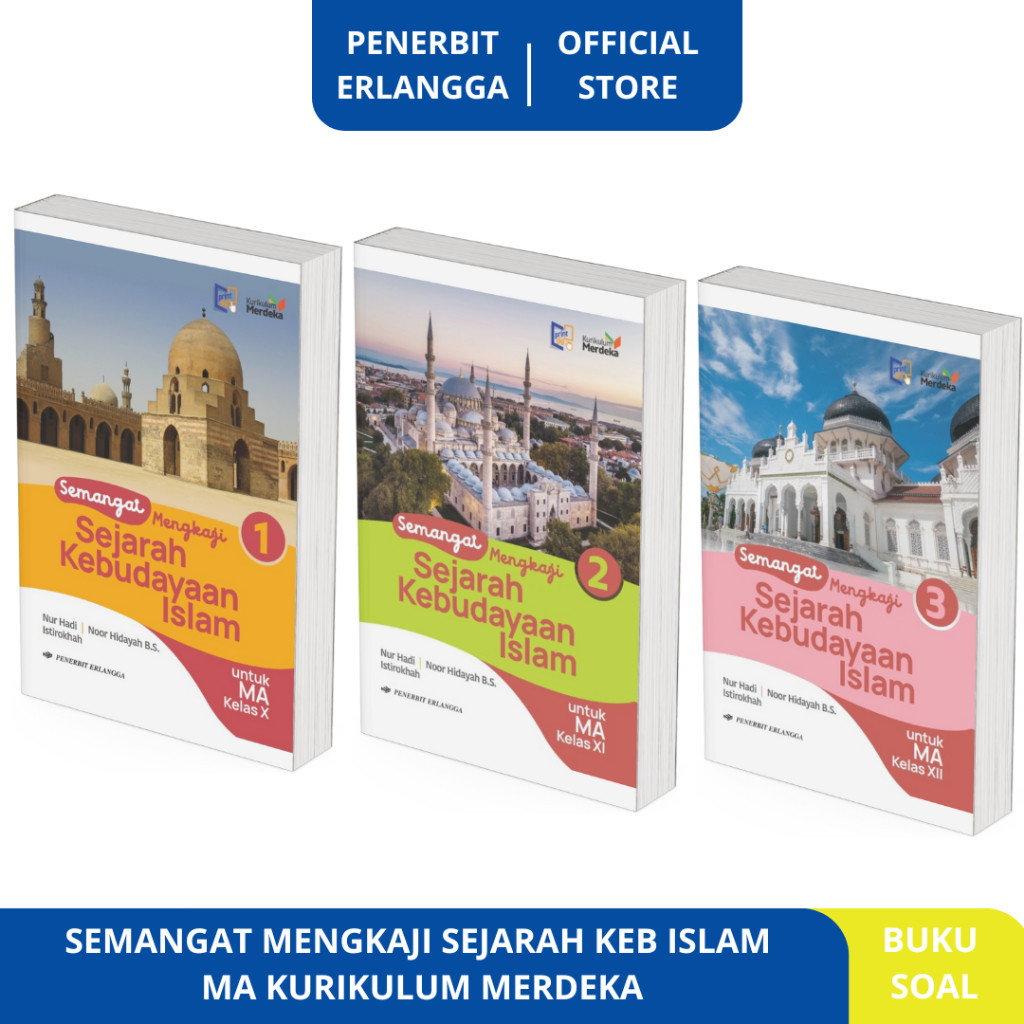Jual Semangat Mengkaji Sejarah Kebudayaan Islam MA Kelas 10 11 12 - Kurikulum Merdeka - Erlangga ...